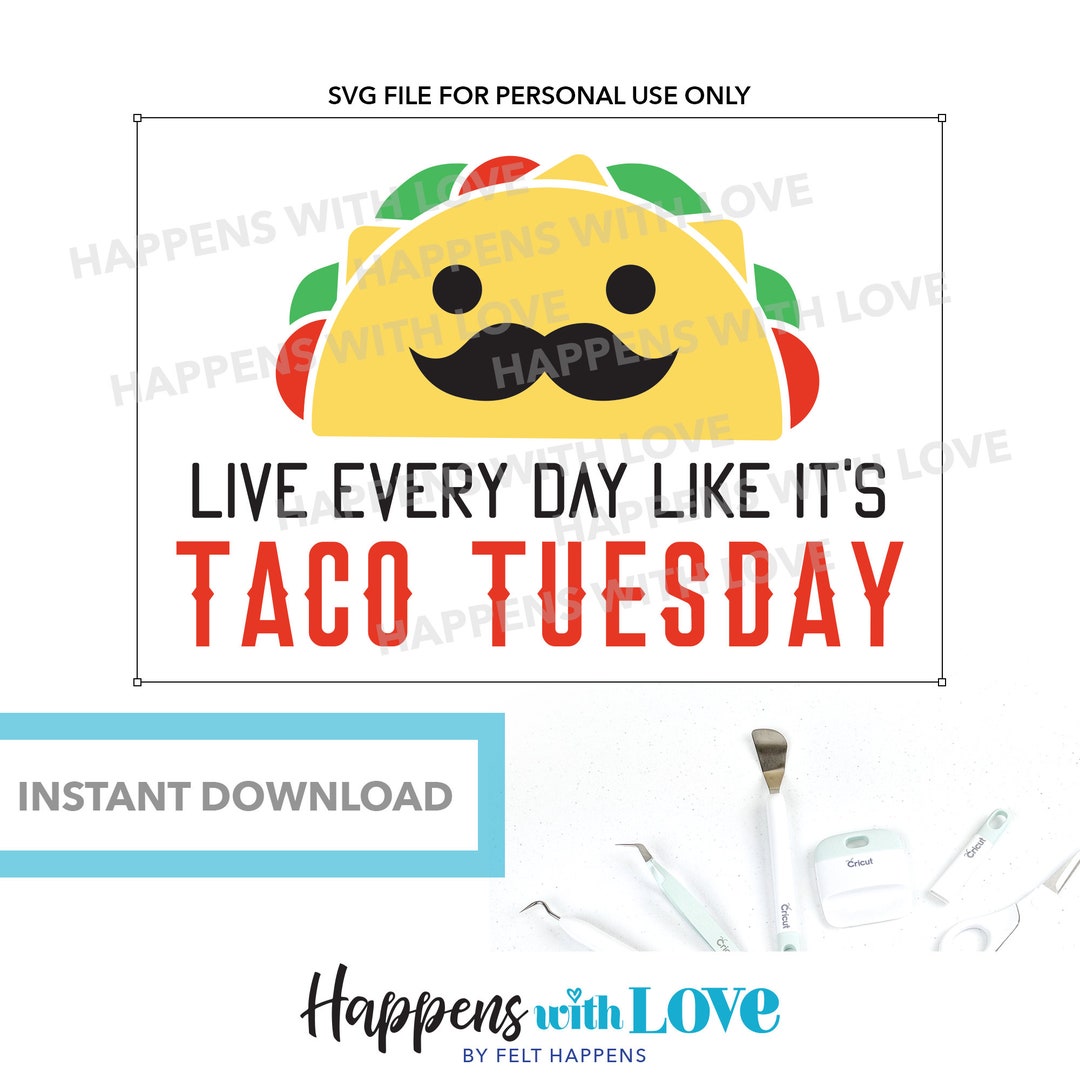 Taco Tuesday, Instant Download, SVG, DIY, Cricut Projects, Food Lover ...