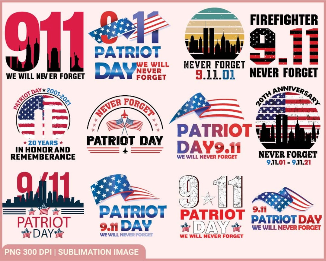 Never Forget 9/11 Svg, Patriot Day 9/11 Svg, Memorial 9/11 Svg, We Will ...