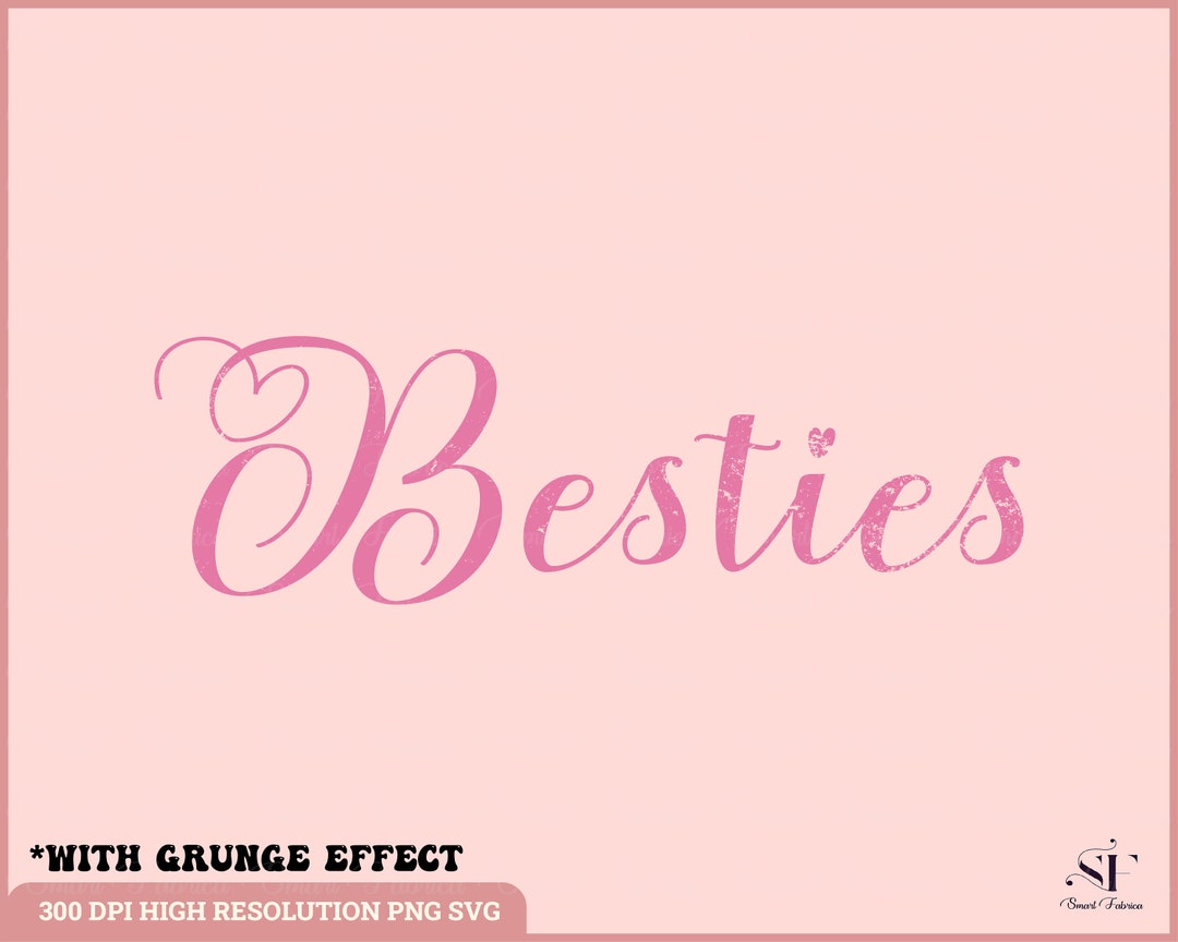 Besties Svg, Besties Forever Png, Best Friends Svg, Friendship Svg ...