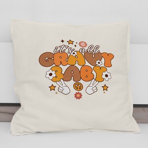 It's All Gravy Baby Png Svg Thanksgiving Png Hippie - Etsy
