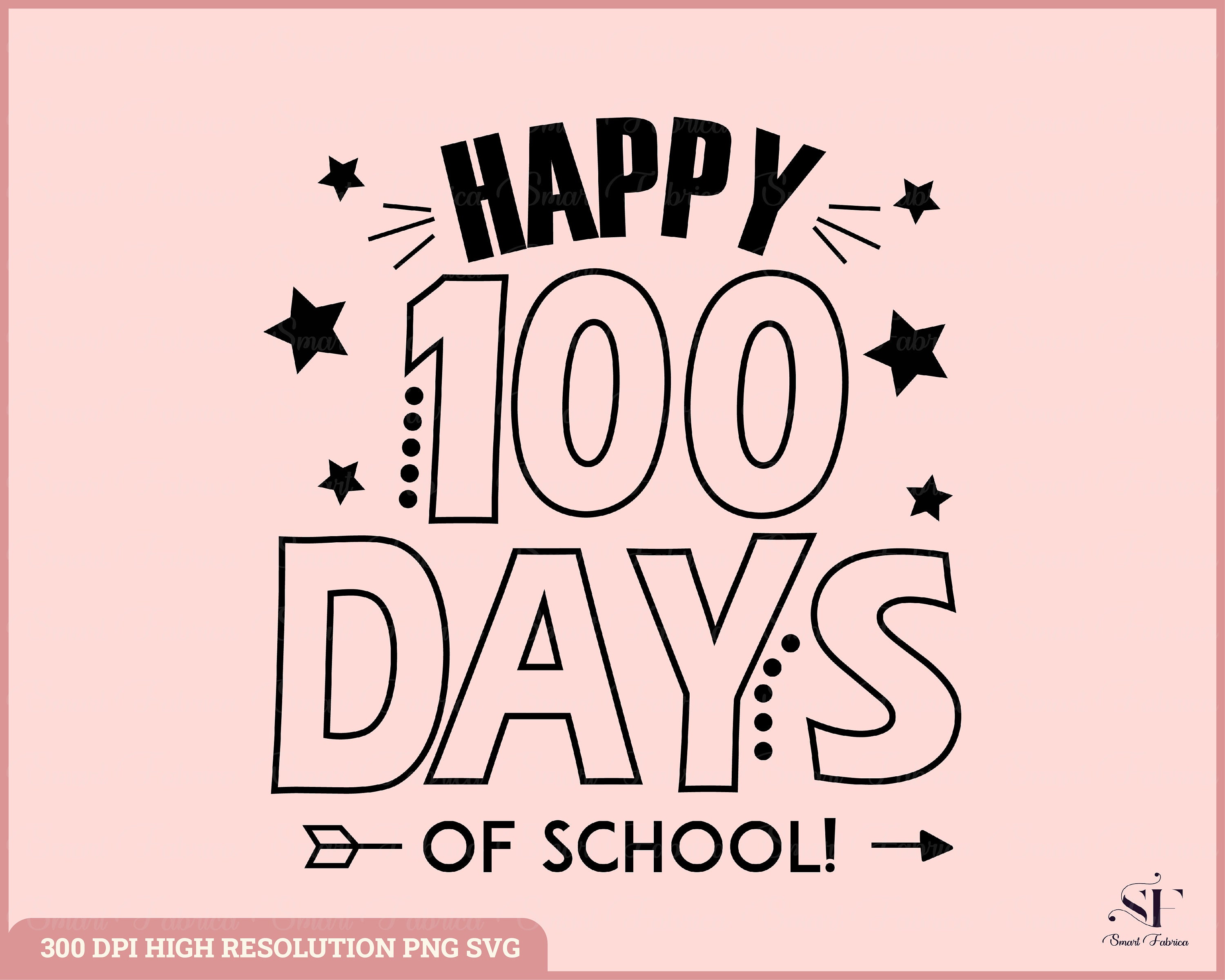 Happy 100 Days Of School Svg Png Happy 100 Days Svg 100 Days Etsy