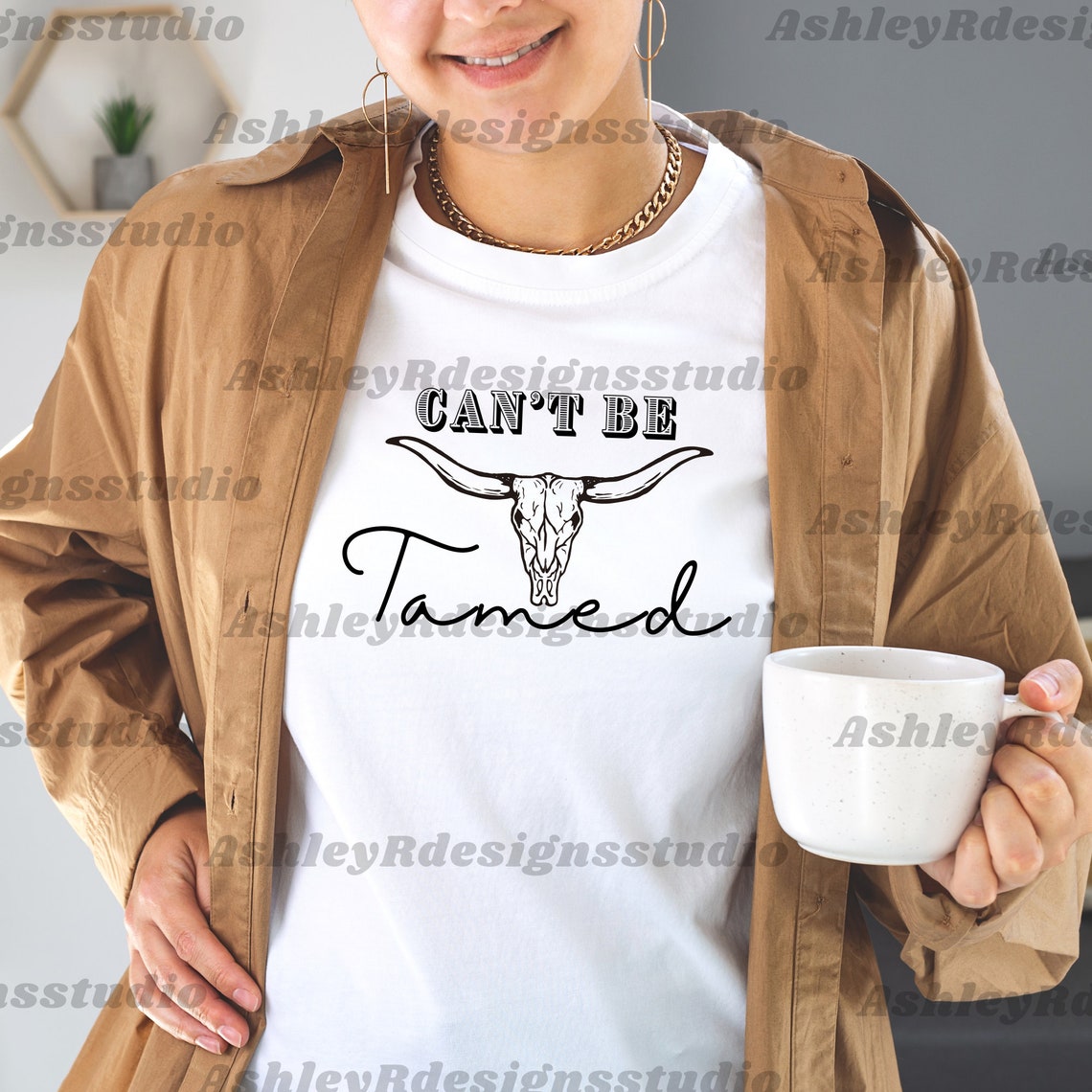 Can't Be Tamed PNG SVG PDF Digital Download, Western Quote - Etsy