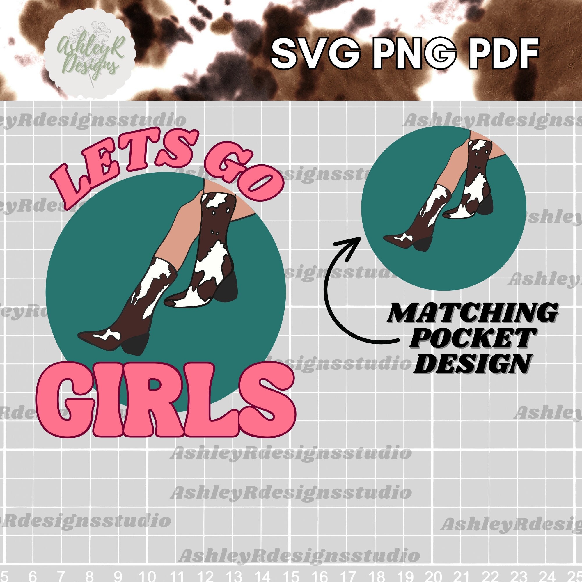 Lets Go Girls SVG PDF PNG Digital Download, Sublimation, Western Quote ...