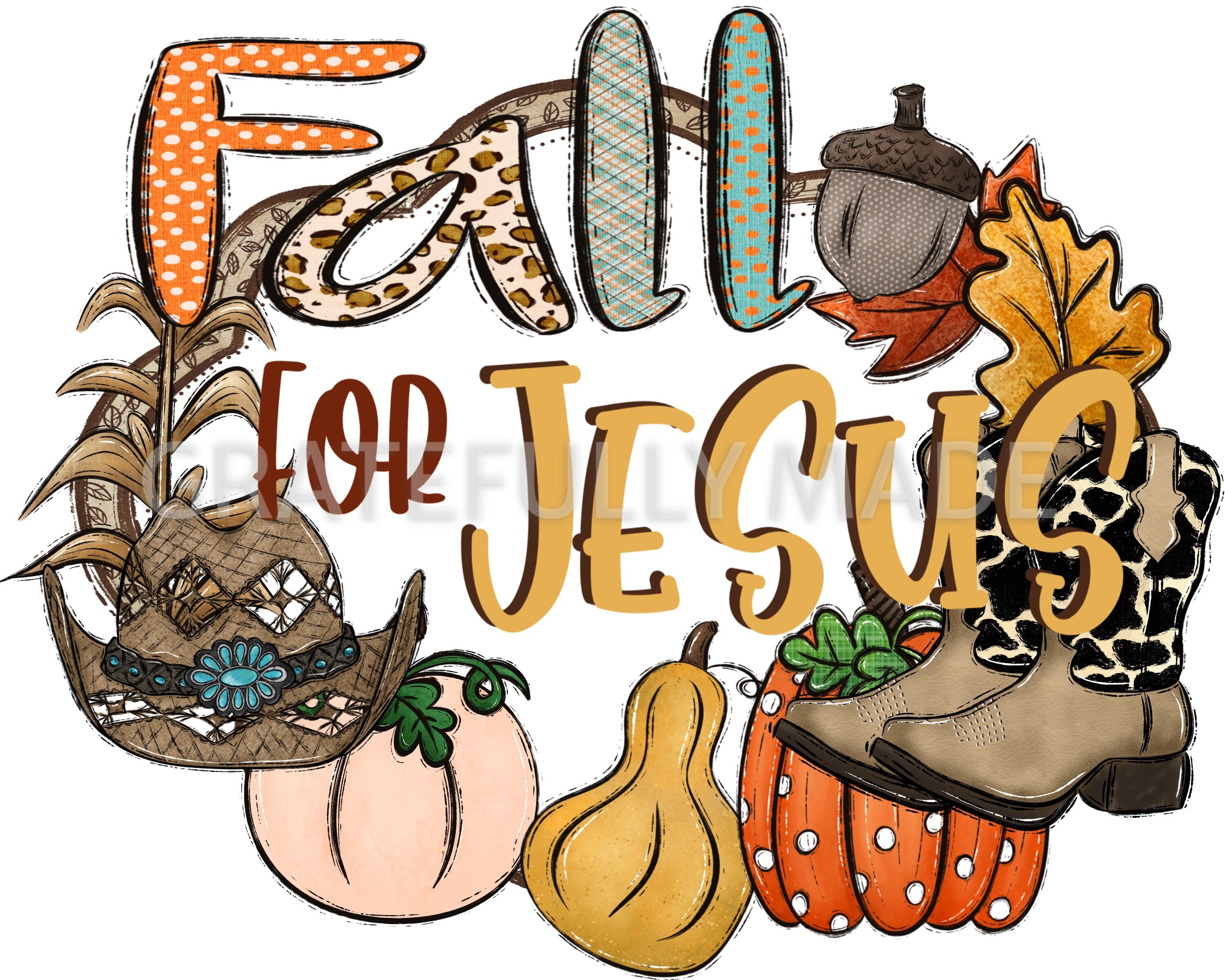 Fall for Jesus PNG Digital File - Etsy