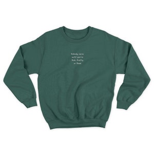 Nobody Cares Machine Embroidery Designs, Funny Quotes Embroidery ...