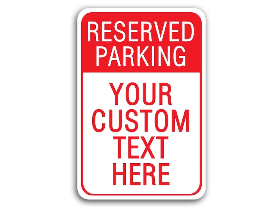 Custom Parking Sign - Etsy