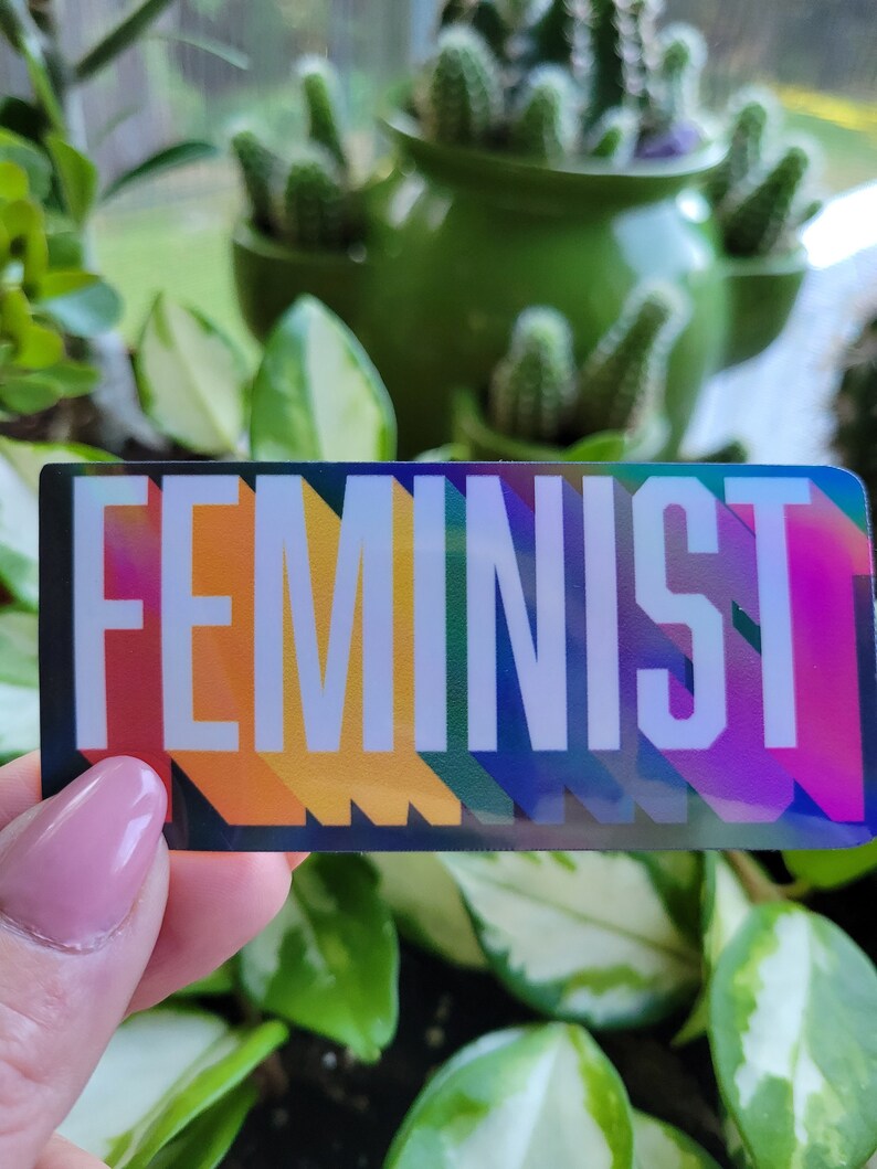 FEMINIST Holographic Sticker, Rainbow, Feminist, Leftist, Liberal ...