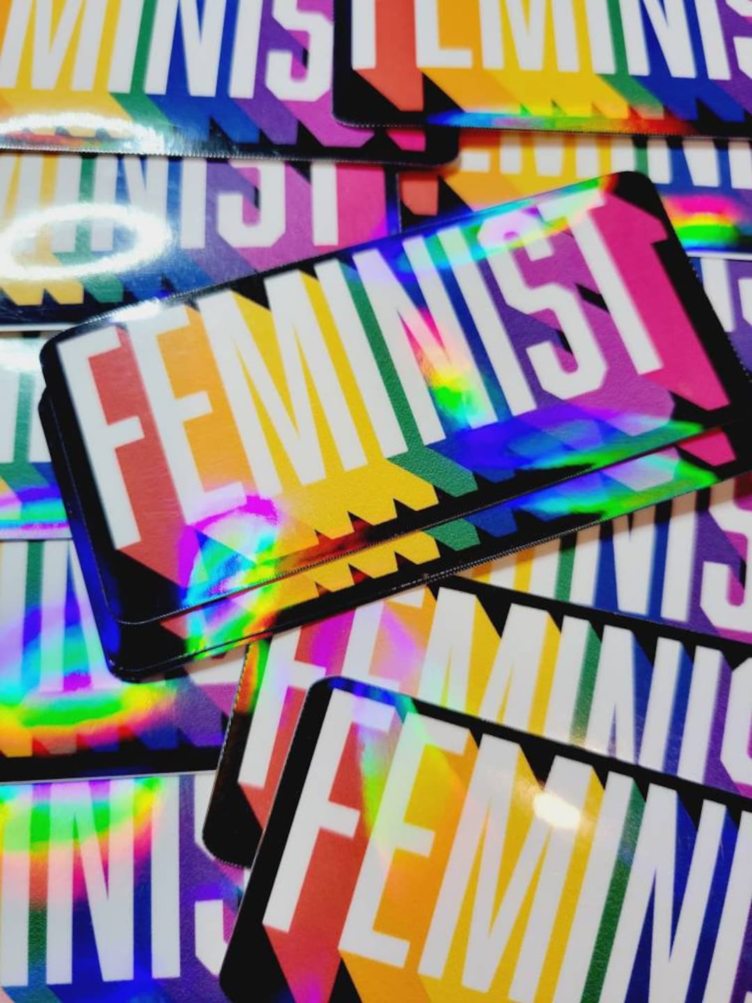 FEMINIST Holographic Sticker, Rainbow, Feminist, Leftist, Liberal ...
