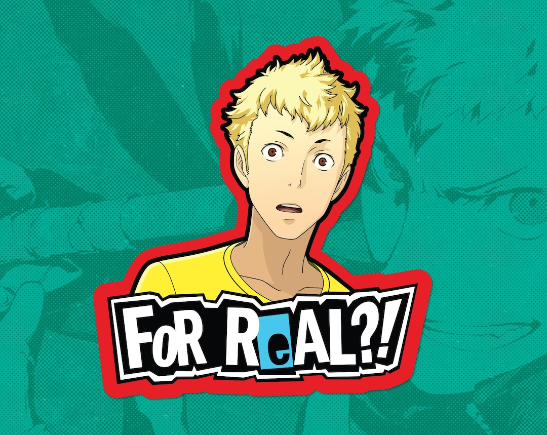 FOR REAL?! - Persona 5 - Vinyl Sticker - Ryuji Sakamoto - Etsy