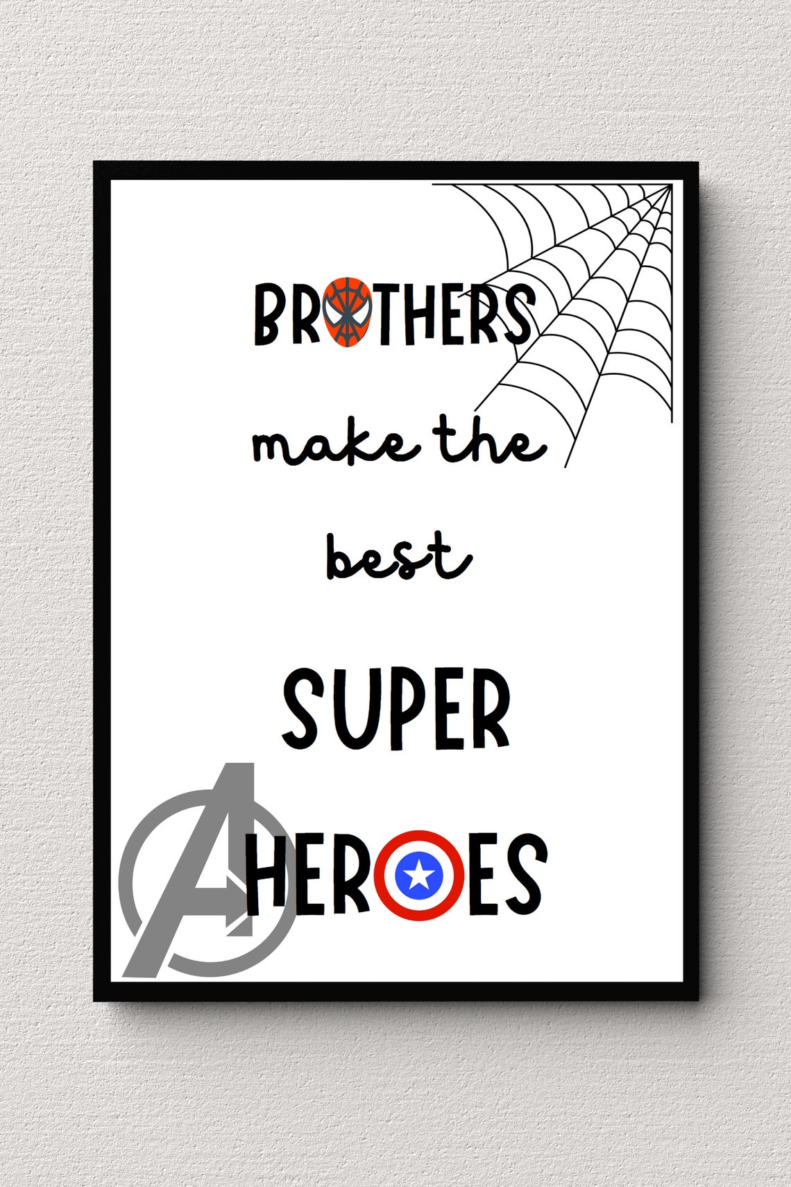 Brothers Make the Best Super Heroes, Spiderman, Spider-man, Captain ...