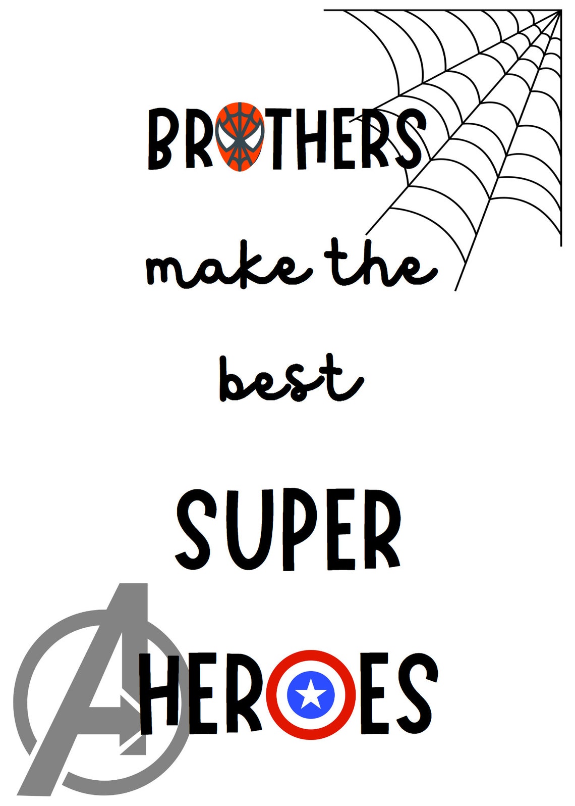 Brothers Make the Best Super Heroes, Spiderman, Spider-man, Captain ...
