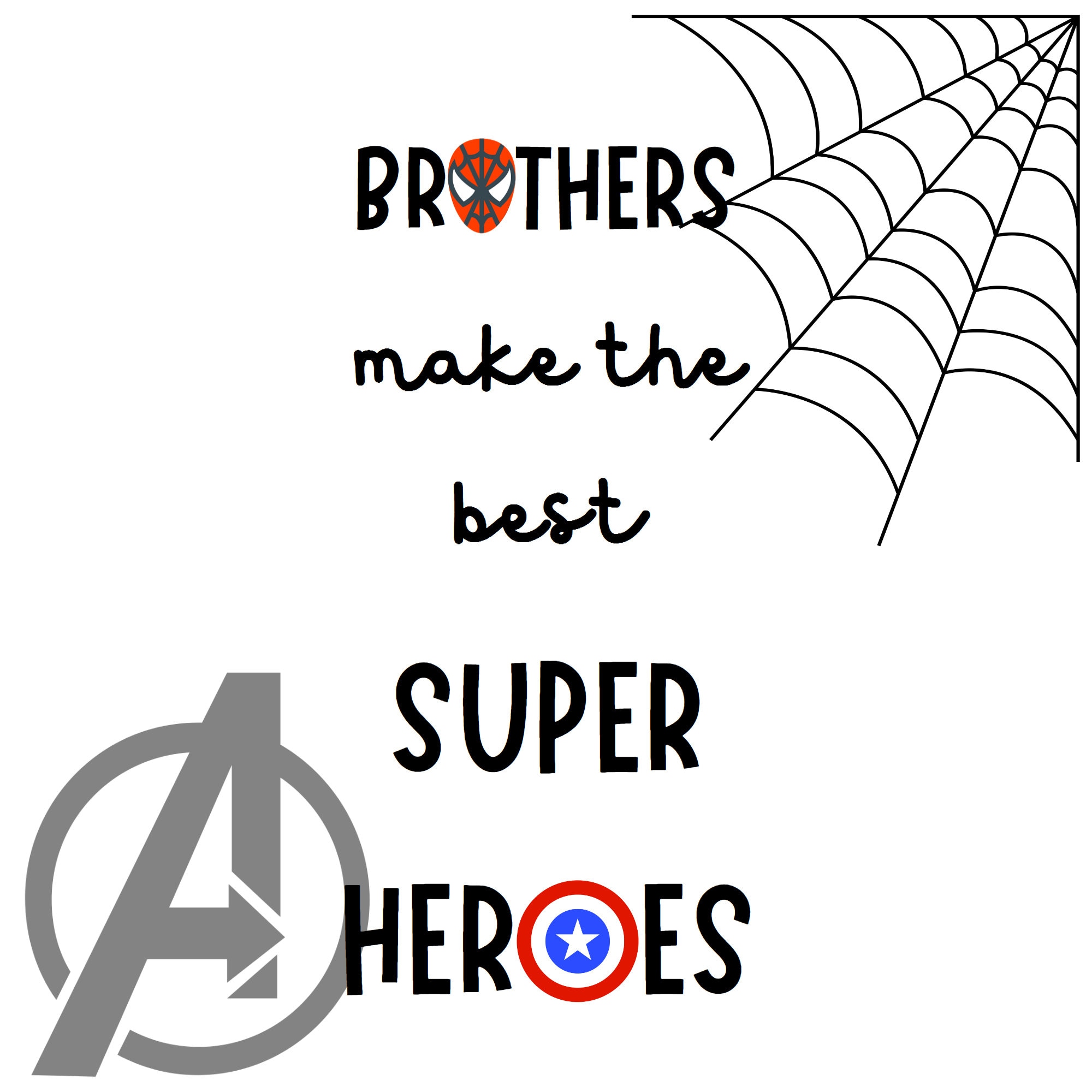 Brothers Make the Best Super Heroes, Spiderman, Spider-man, Captain ...