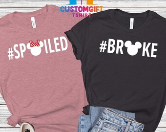 Broke and Spoiled Shirts, Couple Shirt, Funny Shirt, Anniversary Shirts ...