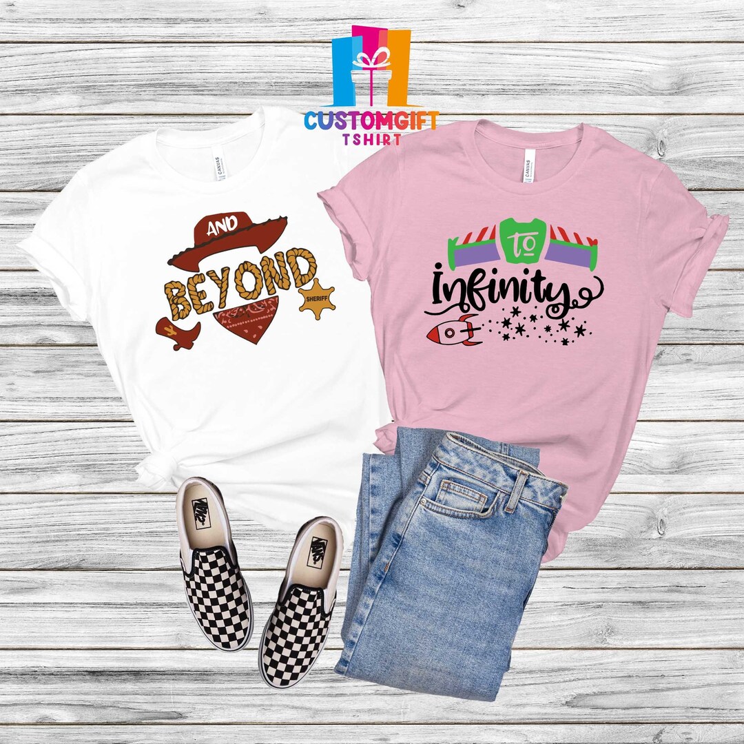 To Infinity and Beyond Shirts, Toy Story Shirt, Buzz Shirt, Woody Shirt ...