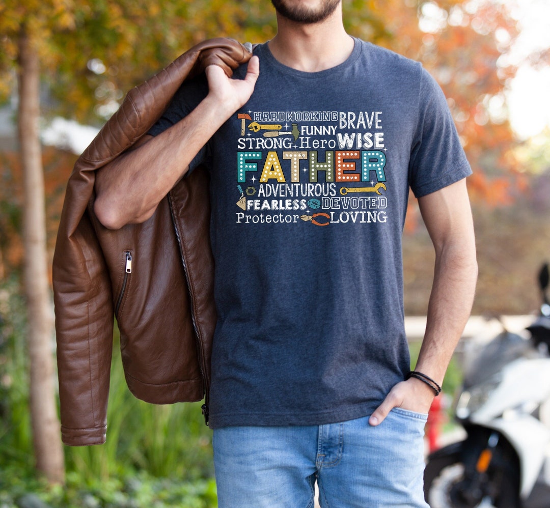 Fathers Day Shirt, Father Characteristics Tee, Daddy Birthday Gift ...