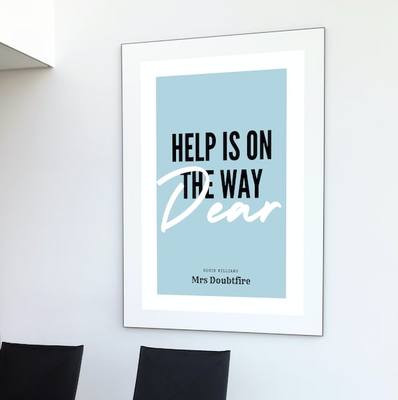 Help Is On The Way Dear