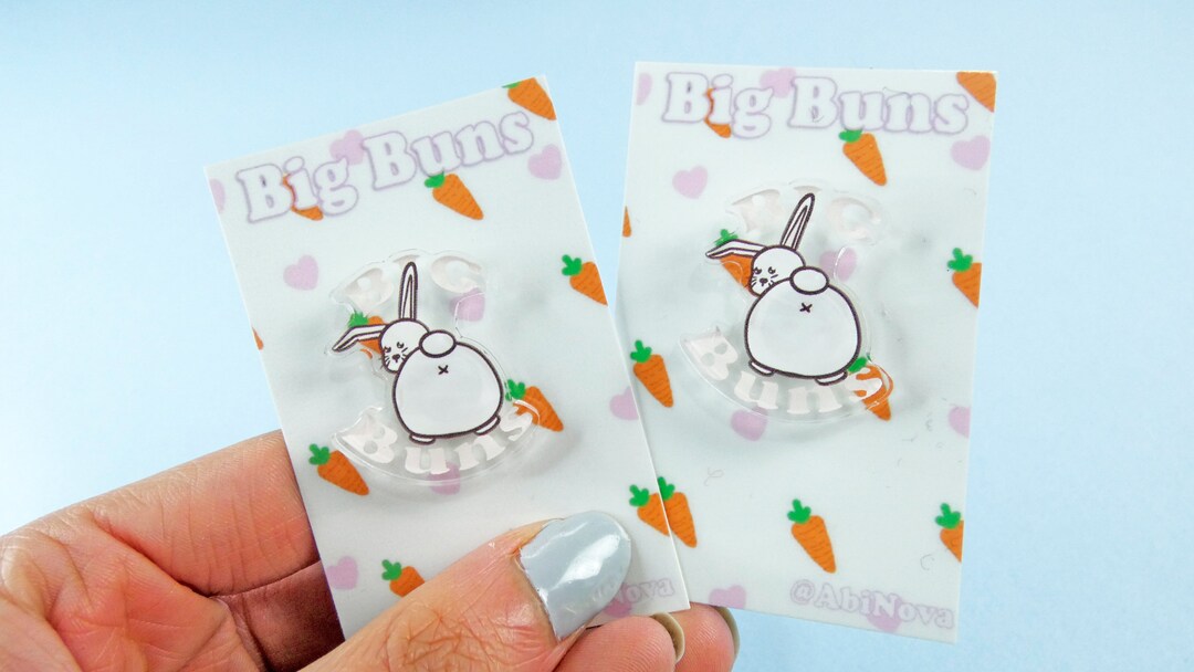 Adorable Bunny Acrylic Pin, Big Buns Pin, Kawaii Pins, Funny Acrylic ...