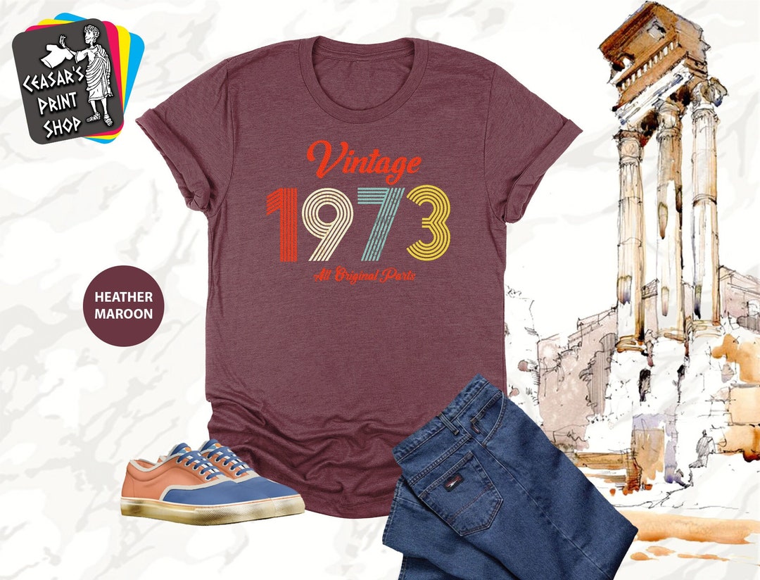 Vintage 1973 Shirts, All Original Parts Shirt, 50th Birthday Gift ...