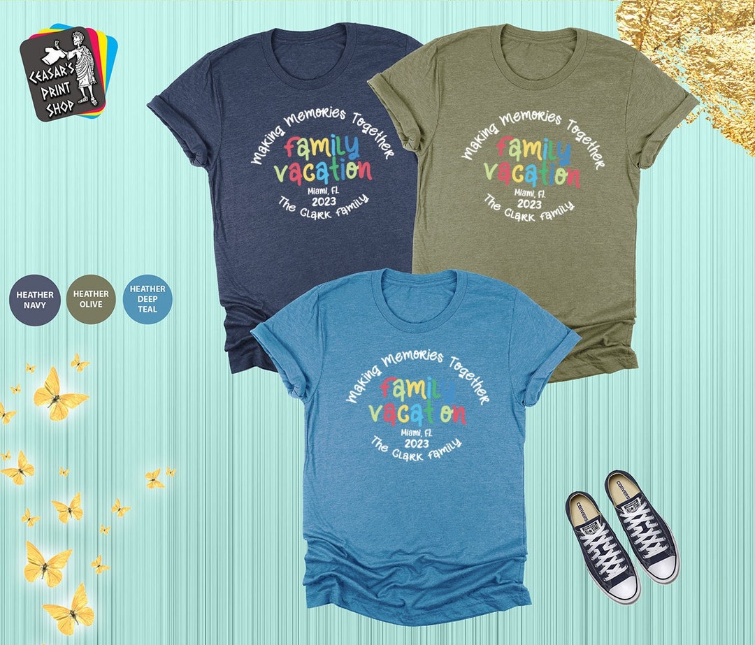 Custom Family Vacation Shirt, Making Memories Together Shirt,family ...