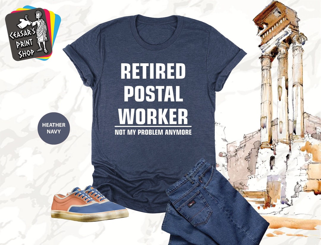 Retired Postal Worker Shirt, Retirement Postal Worker Shirt, Mailman ...
