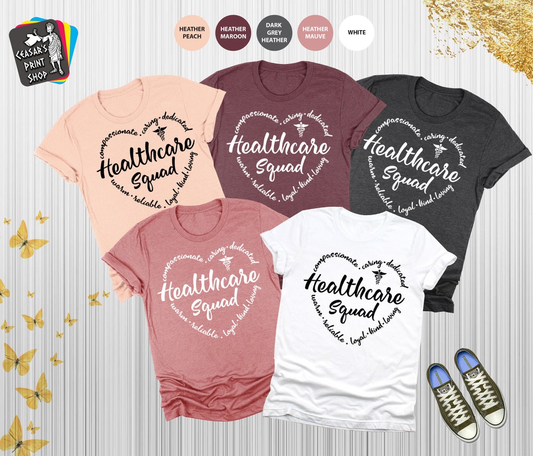 Healthcare Squad Shirts, Health Care Worker Shirt, Health Care Hero ...