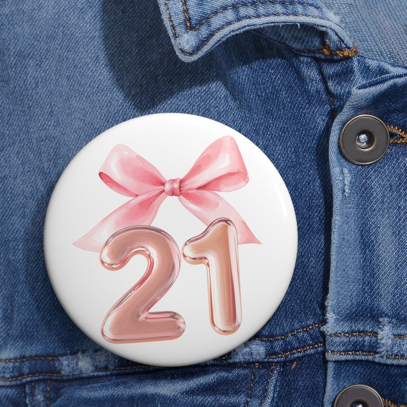 21st Birthday Pink Bow Custom Pin Button, Personalized Badge for ...
