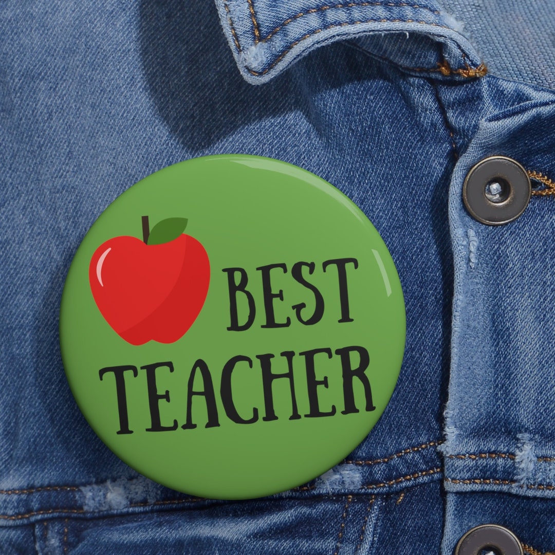 Best Teacher Pin Button, Best Teacher Gift, Teacher Pin, Cute Teacher ...