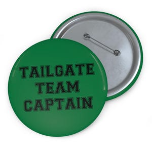 Tailgate Team Captain Game Day Pin, Football Game Day Pin, Choose Your ...