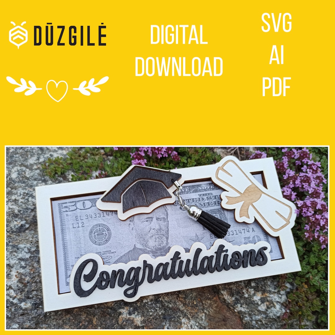 Graduation Class Congratulations Money Holder SVG Digital File Cash ...