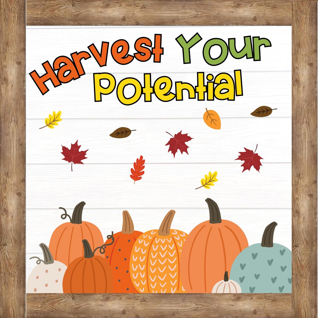 Fall Classroom Bulletin Board Set: Harvest Your Potential Decor - Etsy