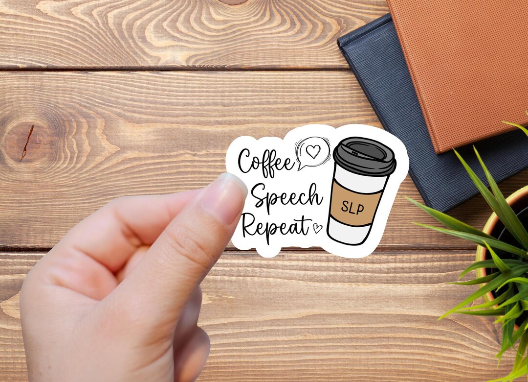 SLP Coffee Repeat Sticker - Speech Language Pathology Waterproof Vinyl ...