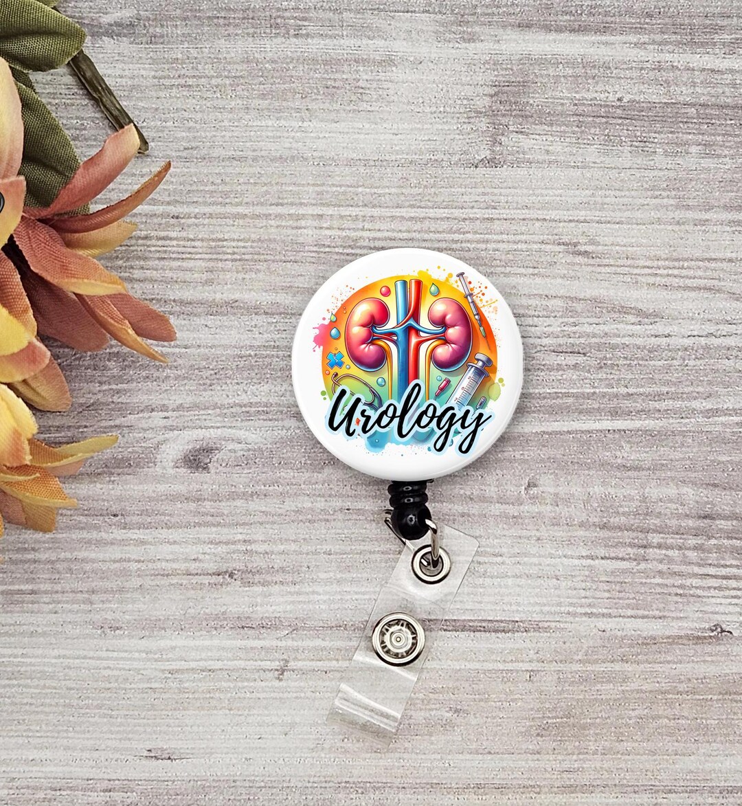 Urology Button Urine ID Button Name Badge Holder Dialysis Badge Holder ...