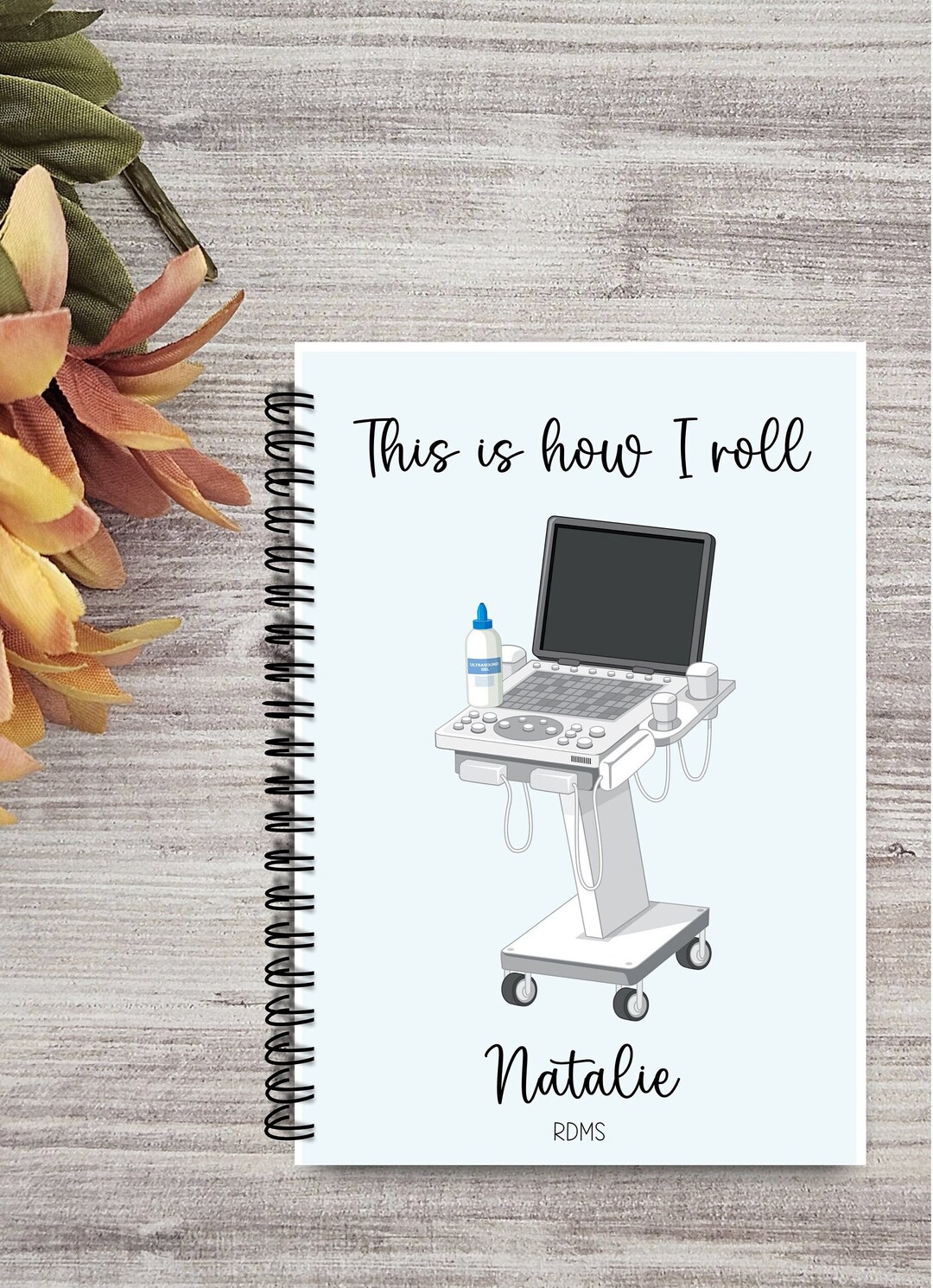 Personalized this is How I Roll Sonography Notes Notebook Ruled Lines ...