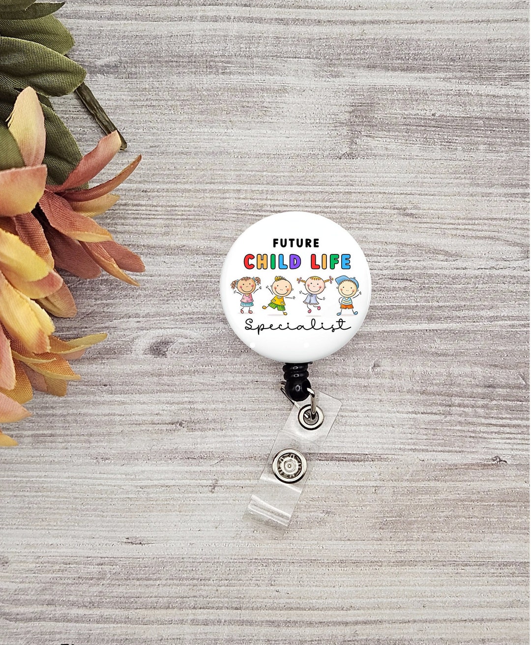 Future Child Life Specialist Badge Reel, Retractable Personalized ID ...