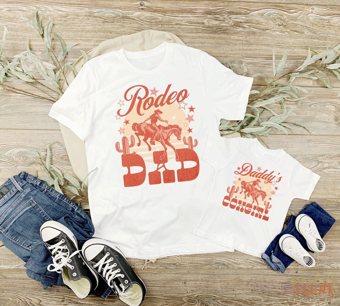 Rodeo Dad and Daddy's Cowgirl Daddy and Me Shirt Western Cowboy Comfort ...