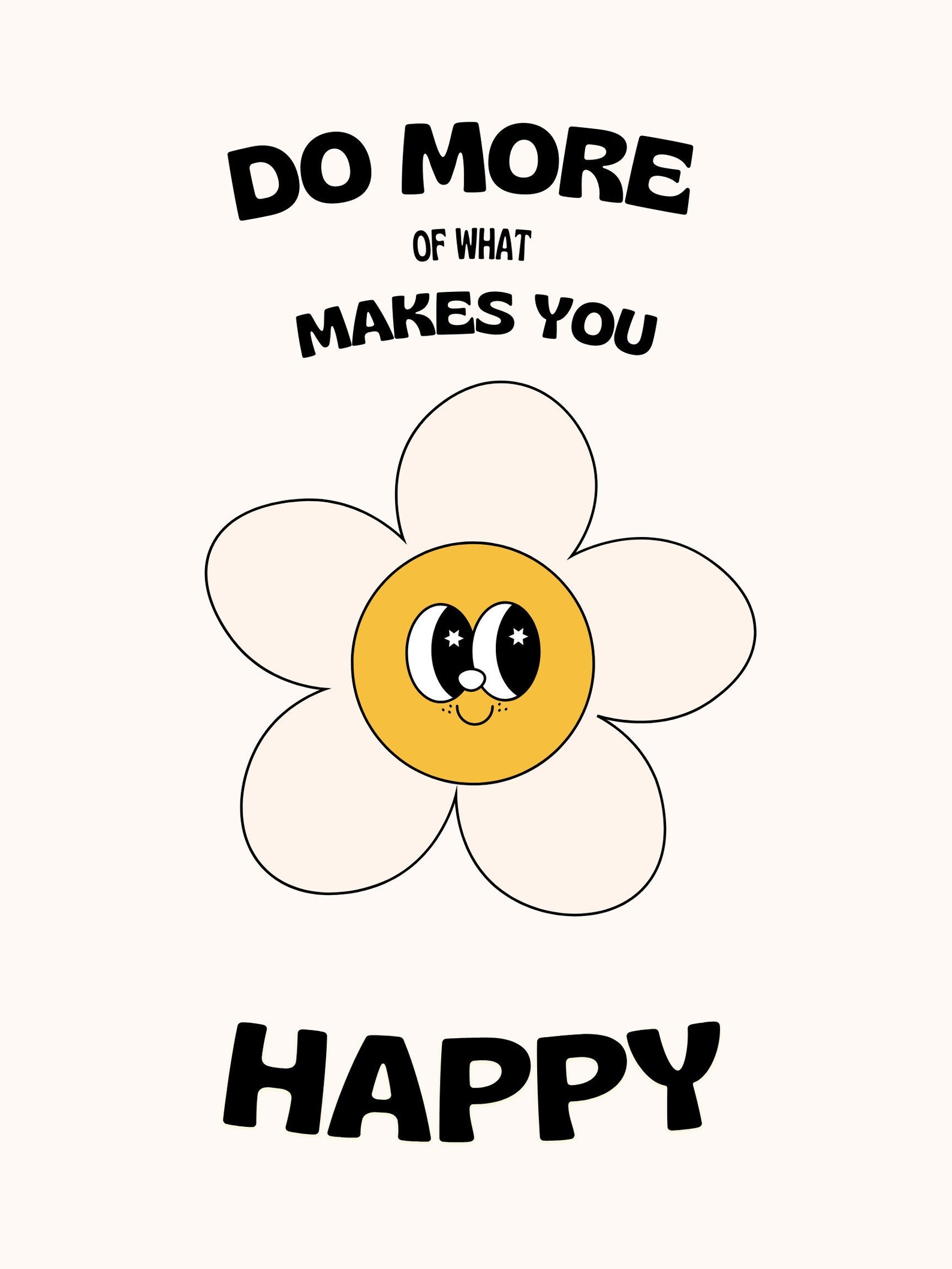 Do More of What Makes You Happy DIGITAL PRINT - Etsy