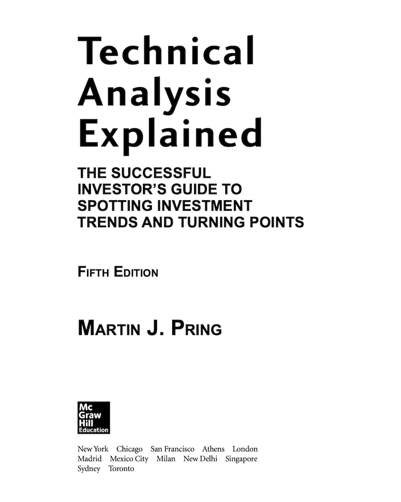 Technical Analysis Explained | Fifth Edition: the Successful Investor's ...