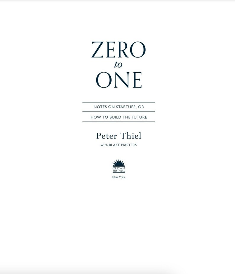 Zero to One | Notes on Startups or How to Build the Future - Etsy