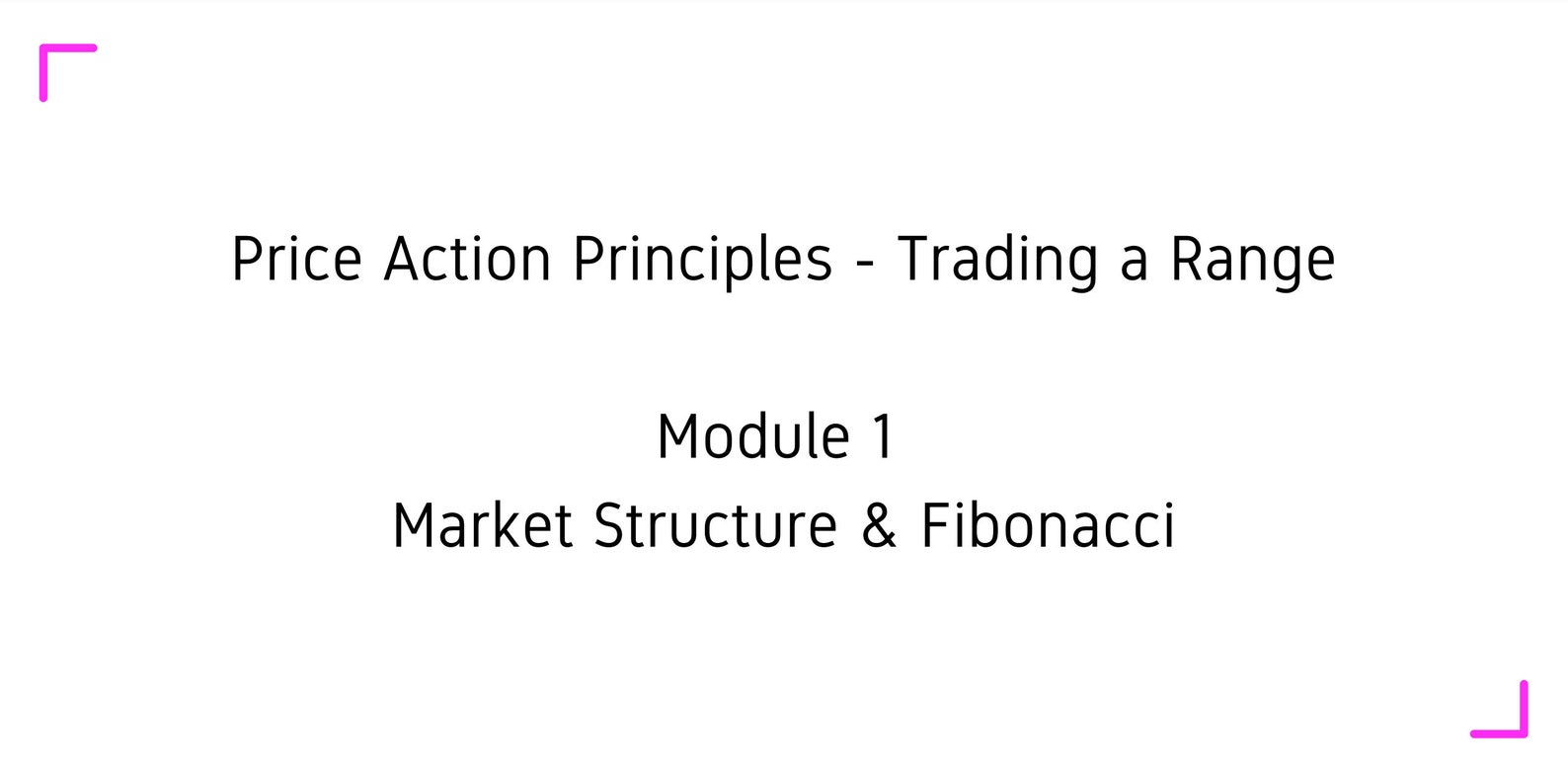 Price Action Principles | Master Trading in 4 Modules | ICT Trading ...