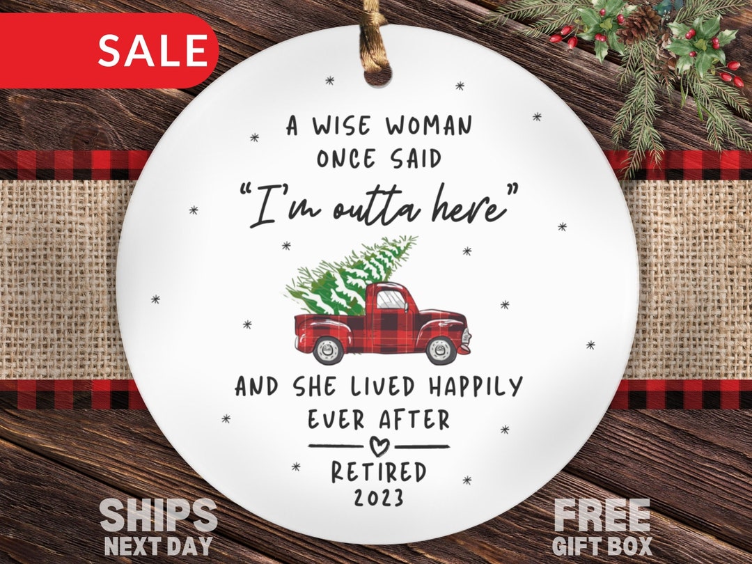 Retired Christmas Ornament, Personalized Funny Retirement Christmas ...