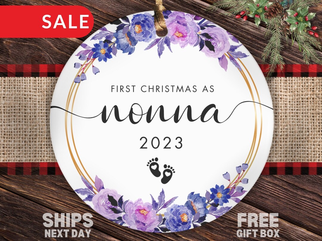 Personalized Nonna Ornament, Custom First Christmas as Nonna Christmas ...