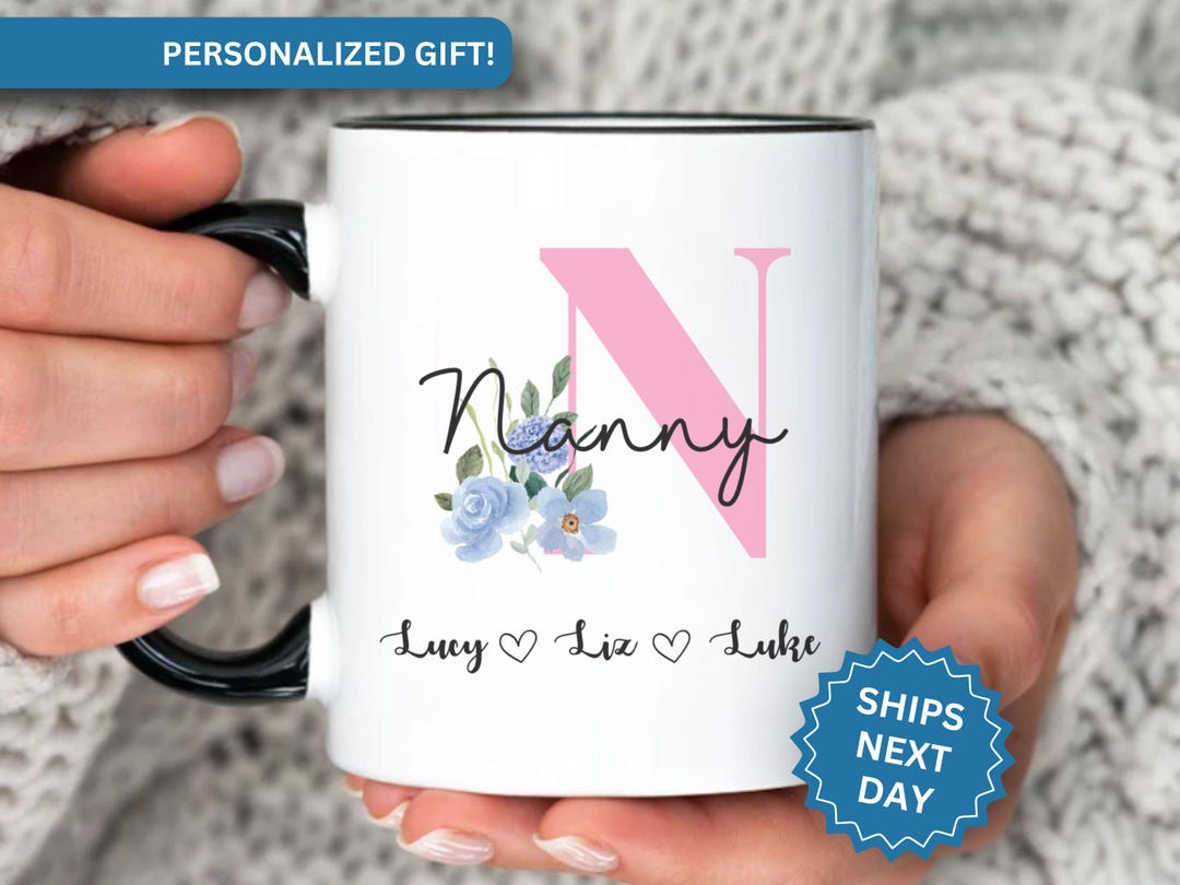 Personalized Nanny Gift Mug, Custom Nanny Coffee Mug Best Nanny Gift ...