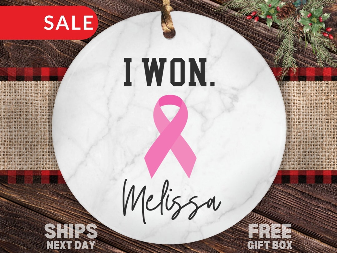 Personalized I Won Cancer Ornament, Custom Name I Beat Cancer Cancer ...