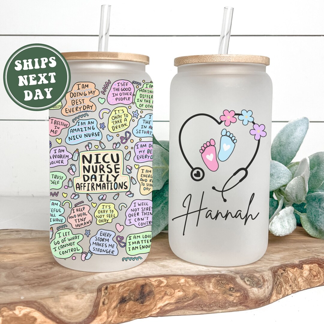 NICU Nurse Glass Cup, Personalized Neonatal ICU Intensive Care Unit ...