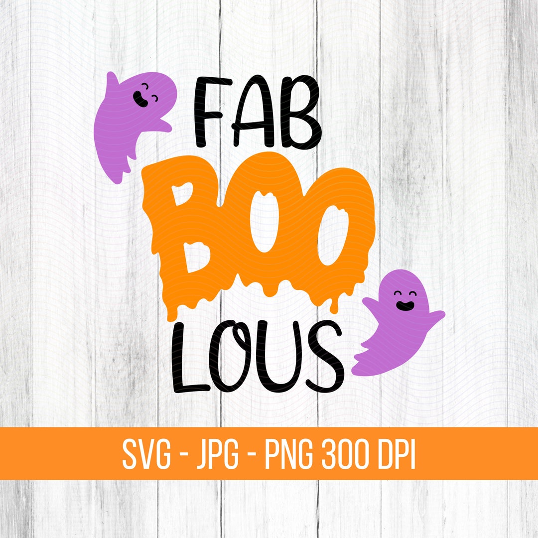 Fab Boo Lous Halloween SVG: Spooky Clipart Cut File (digital Download ...