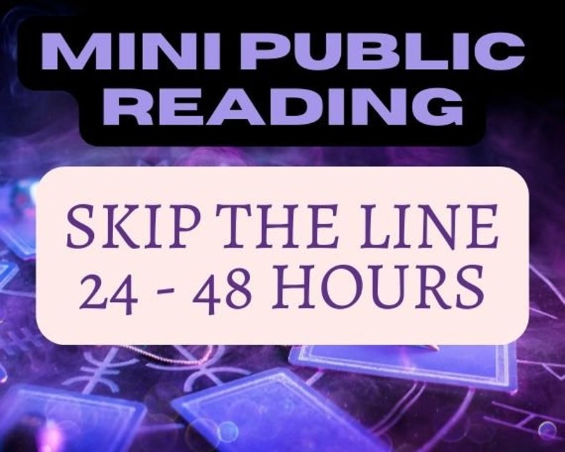 Skip the Line/24 48 Hours Mini Tarot Reading PUBLIC, ANONYMOUS, Posted ...