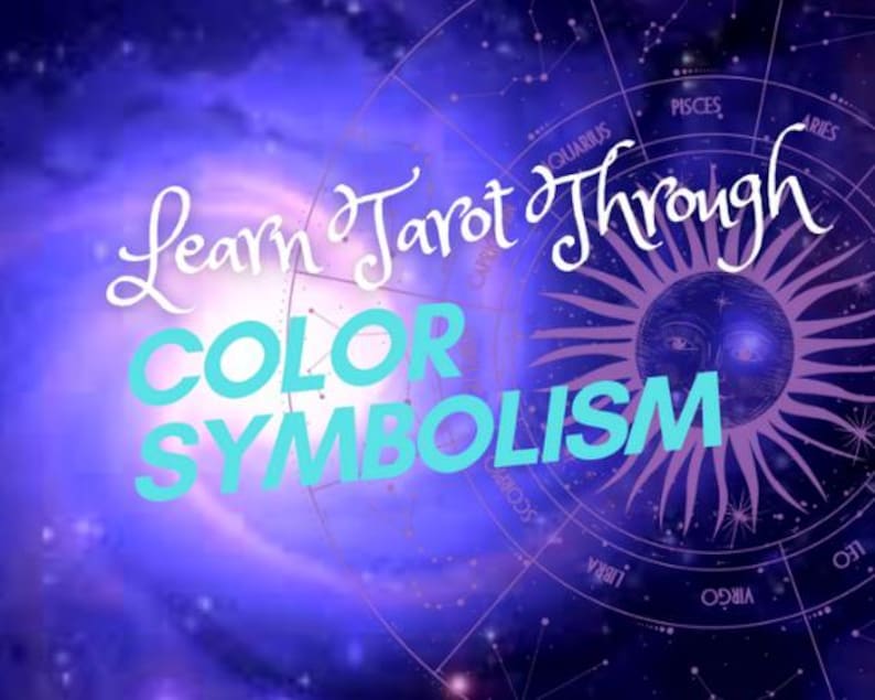Learn Tarot EASILY Through Colors | Color Symbolism for Learning Tarot ...