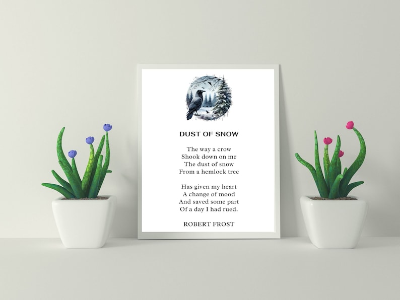 Dust of Snow Poem by Robert Frost Digital Print Printable Gift Idea for ...