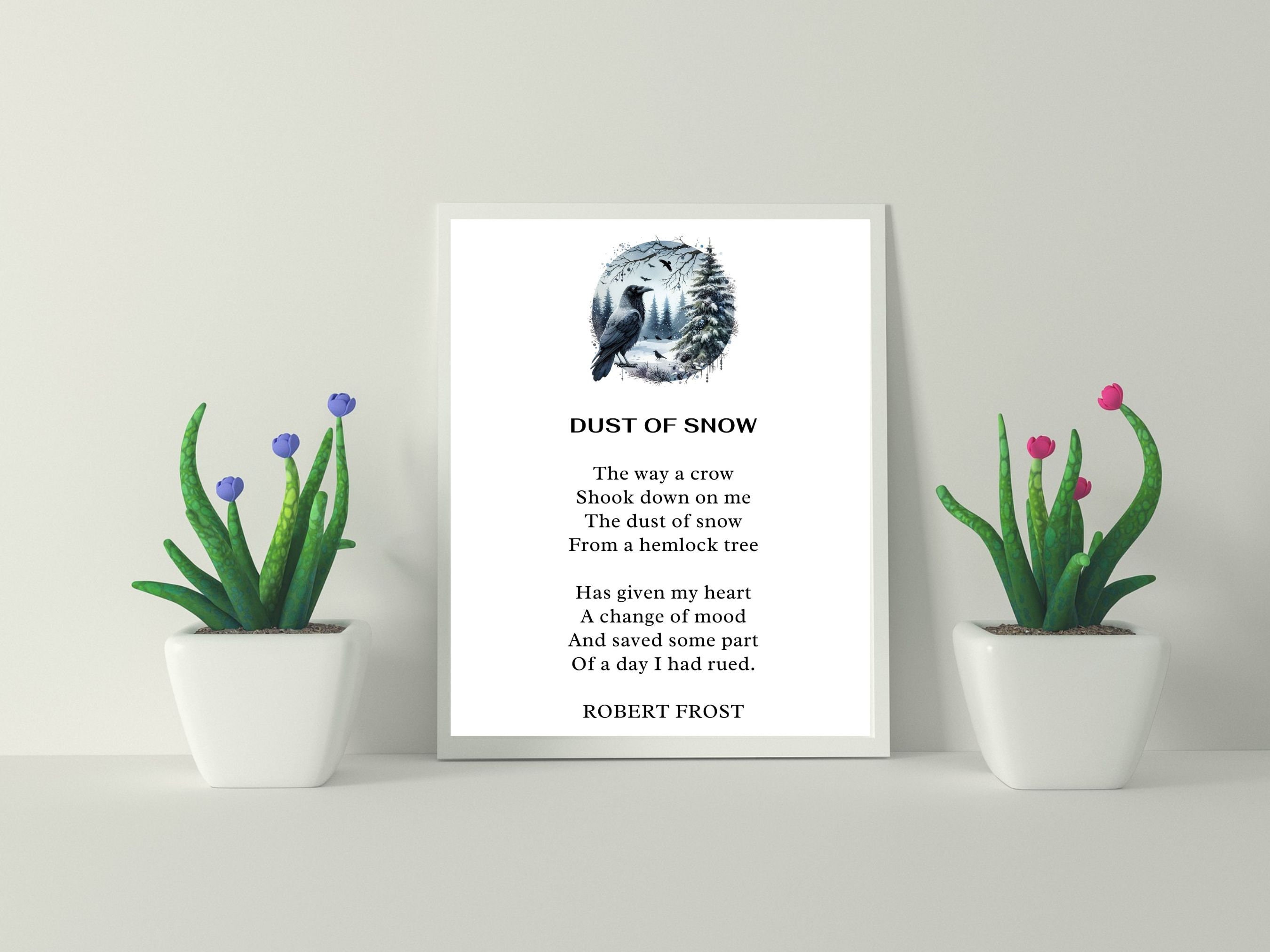 Dust of Snow Poem by Robert Frost Digital Print Printable Gift Idea for ...