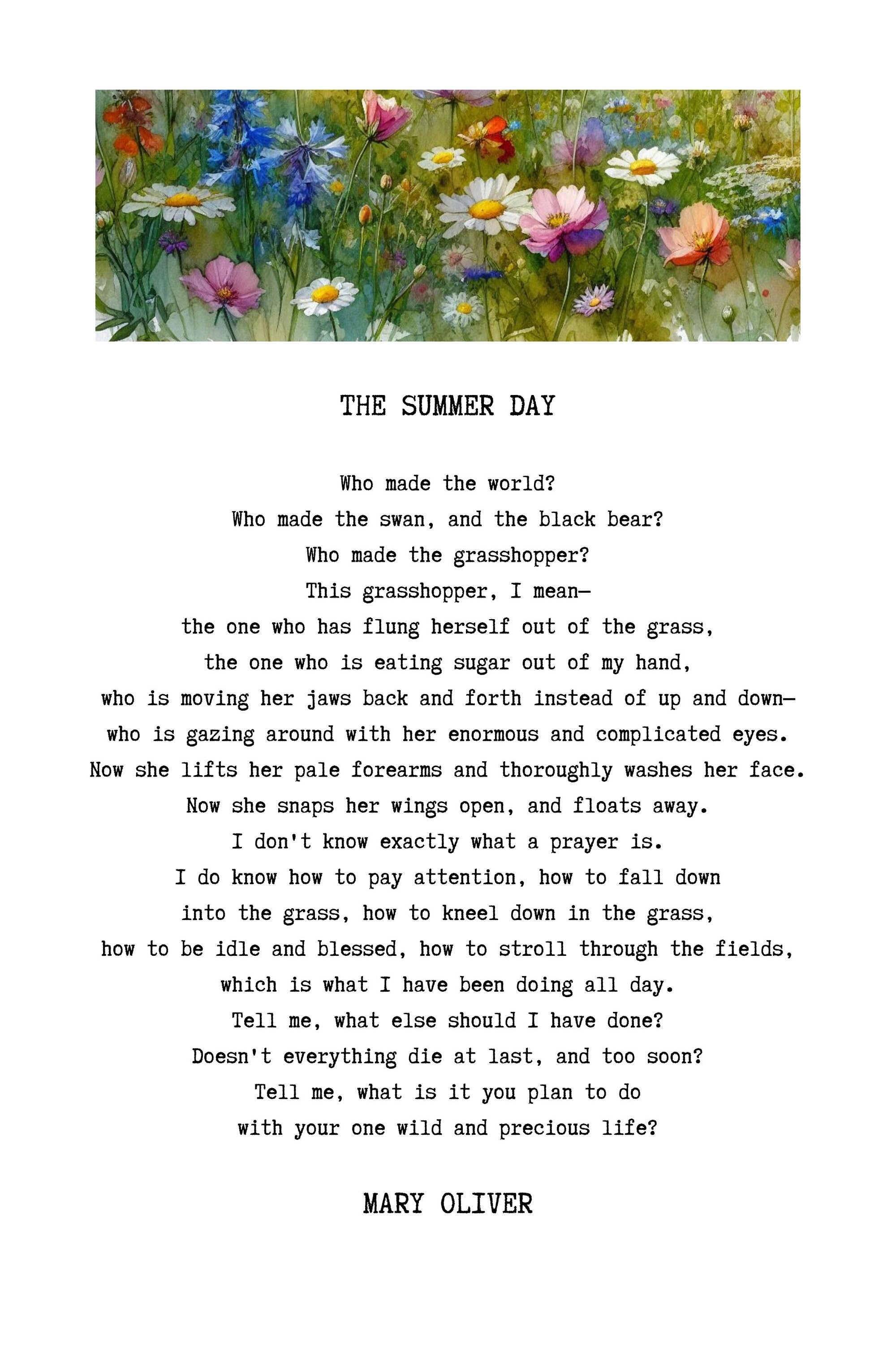 Summer Day by Mary Oliver Wall Art, Bucolic, Wild and Precious Life ...